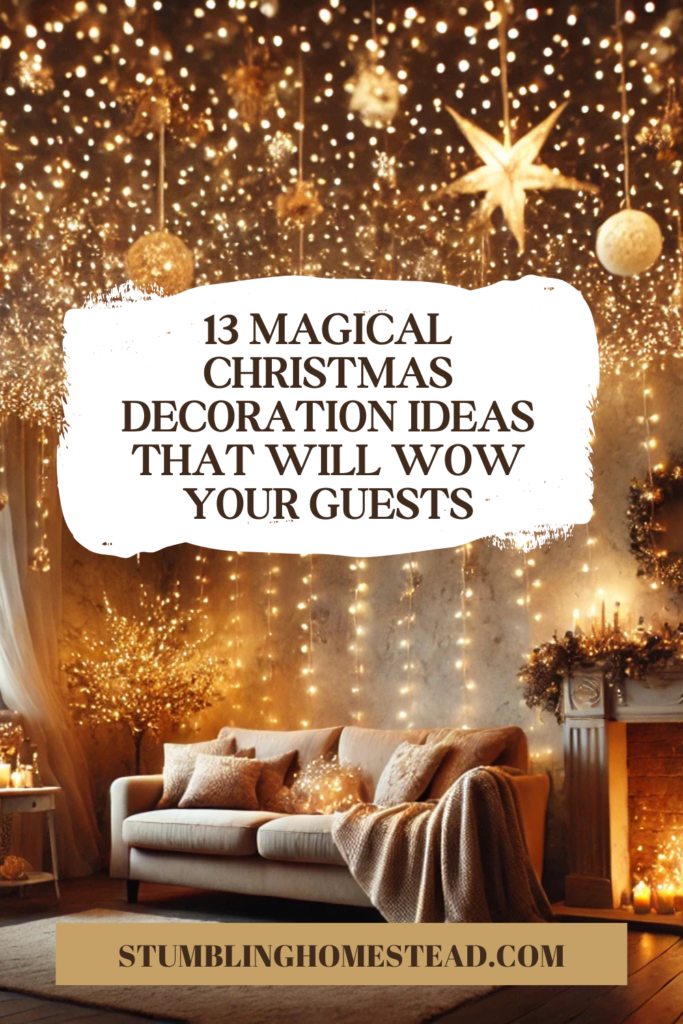 The 13 Most Magical Christmas Decorations Ideas Ever – SHS